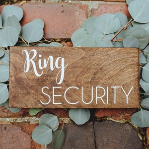 Ring Security Rustic Sign, Wedding Wood Sign, Walk Down the Aisle Sign ...