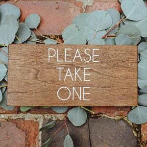Please Take One Rustic Sign, Wedding Favors Wood Sign, Wedding Favors ...