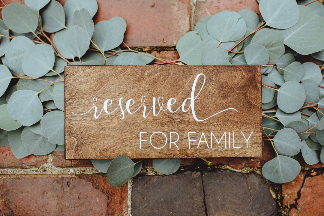 Reserved for Family Sign, Rustic Wedding Theme Reserved for Family Sign ...