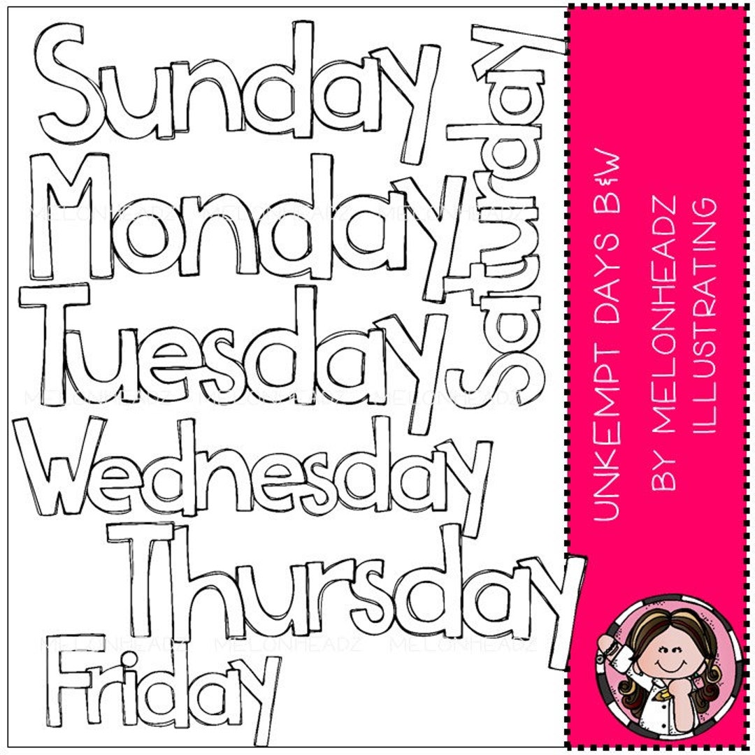 Unkempt Days of the Week Clip Art - BLACK and WHITE - Etsy