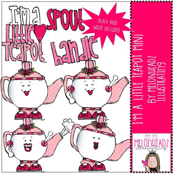 Im A Little Teapot Clip Art