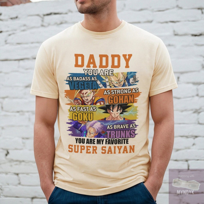Daddy You Are My Favorite Super Saiyan Shirt Fathers Day Vegeta Gohan