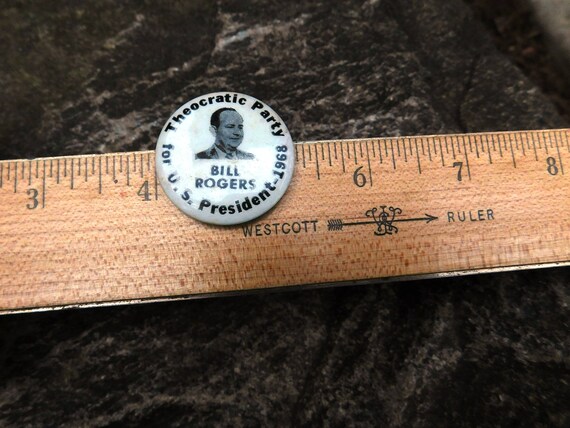 Vintage Bill Rogers Theocratic Party for US President… - Gem