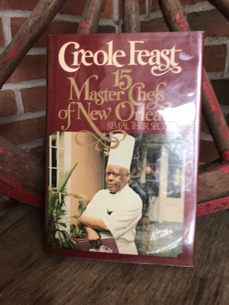 Vintage Creole Feast: 15 Master Chefs of New Orleans Cookbook - 1978 ...