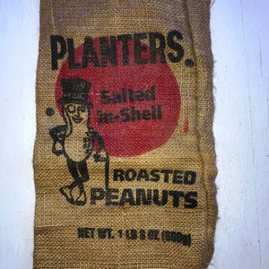 Vintage Planters Salted In-shell Roasted Peanuts Burlap Bag - 1960s ...