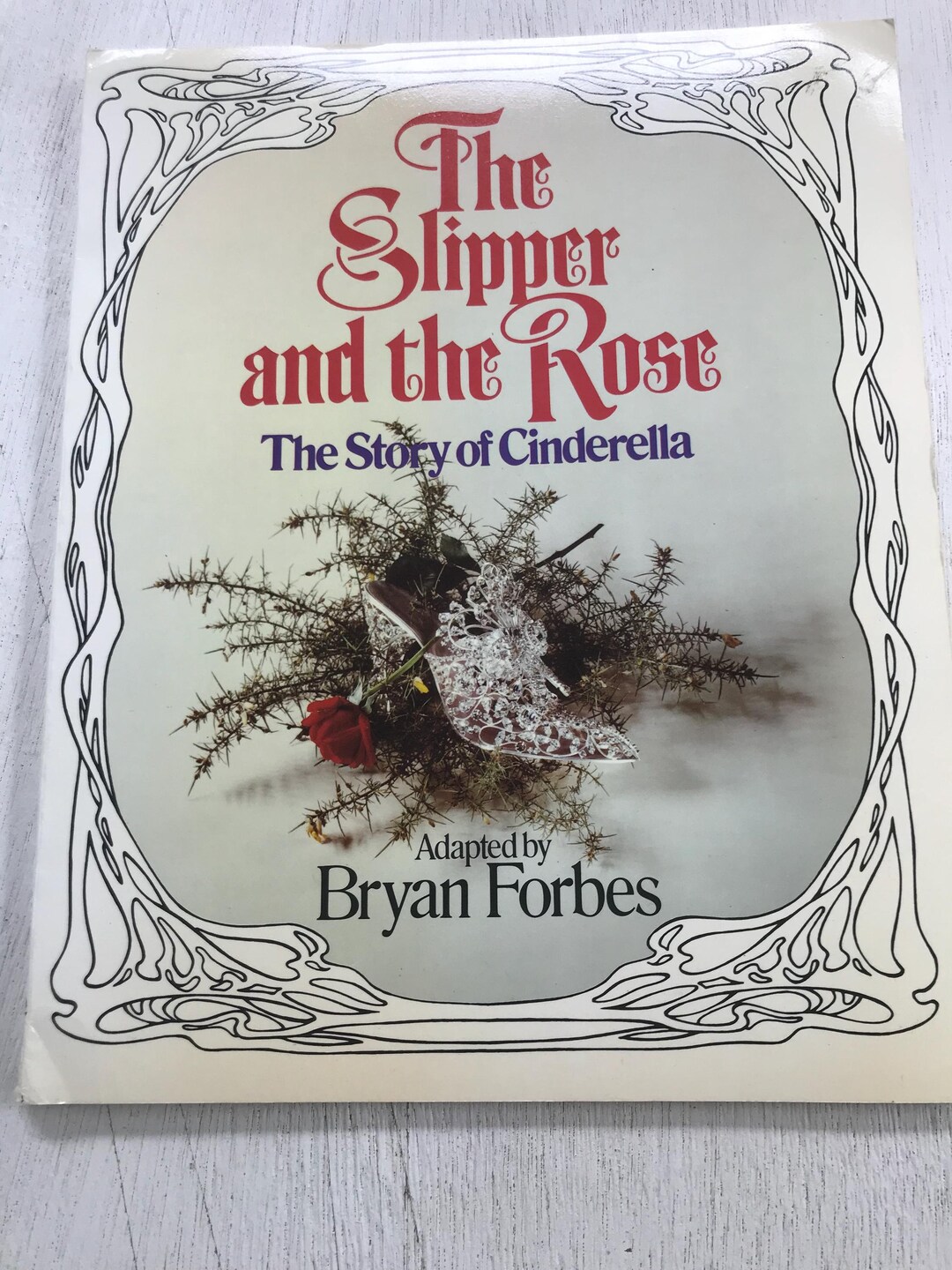 Vintage the Slipper & the Rose: the Story of Cinderella Adapted by Bryan Forbes - 1976 - From ...