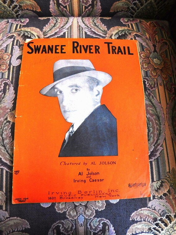 Vintage Swanee River Trail Sheet Music by Al Jolson & Irving - Etsy