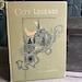 1889 Poetry Book, City Legends by Will Carleton, Illustrated, New York ...