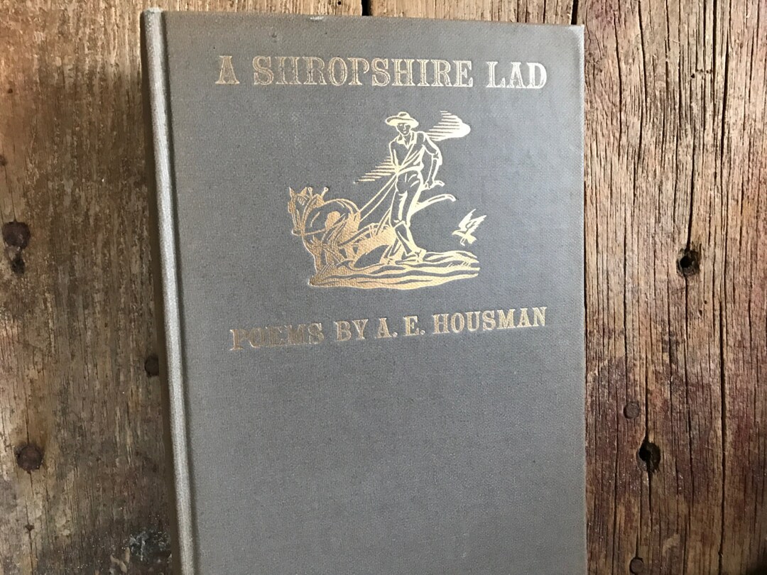 1951 A Shopshire Lad, Poems by A E Housman, Hardcover Book, English ...