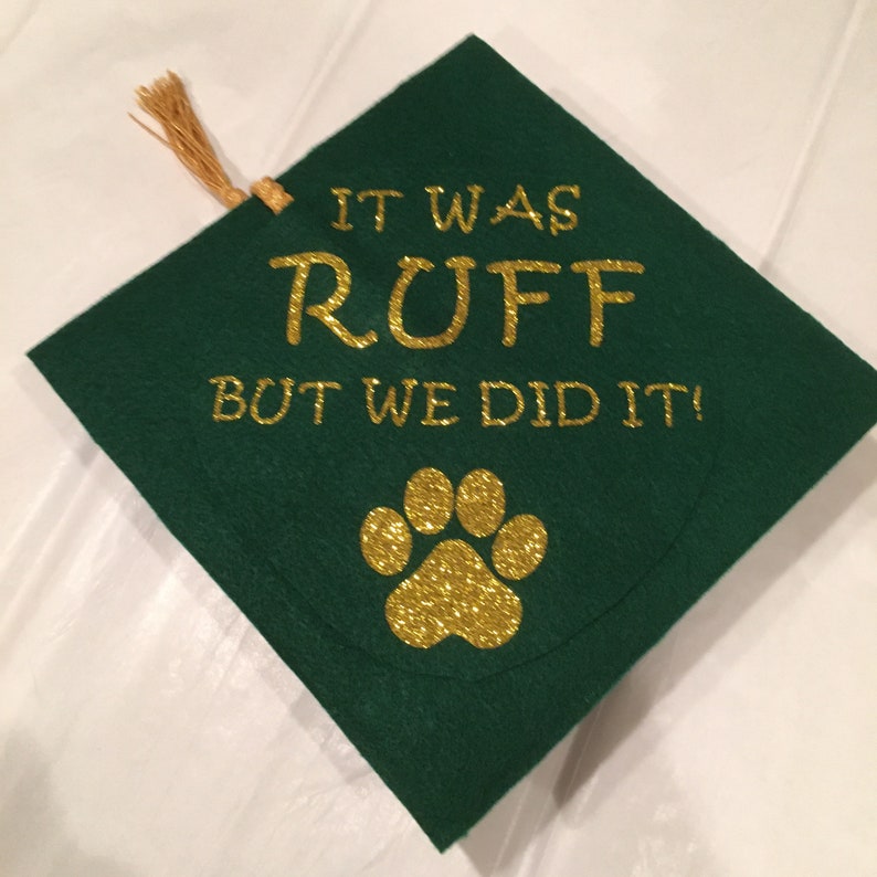 Dog Graduation Hat / Cap It Was RUFF With Paw Print | Etsy Canada