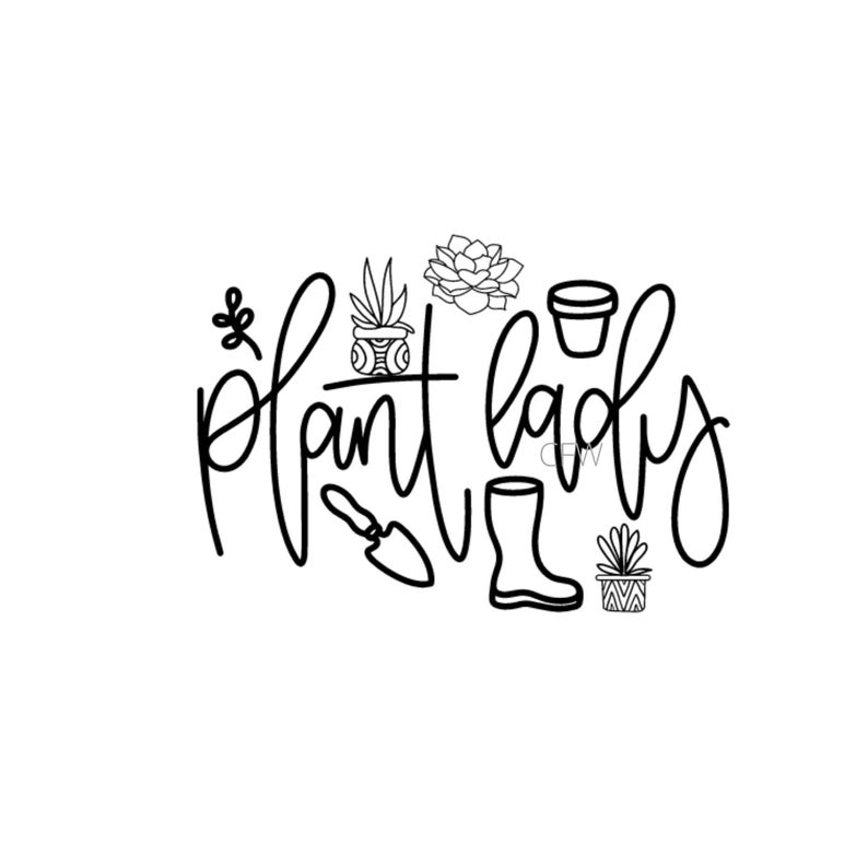 Plant Lady SVG Plant Lady PNG Plant Lady Gift Plants - Etsy