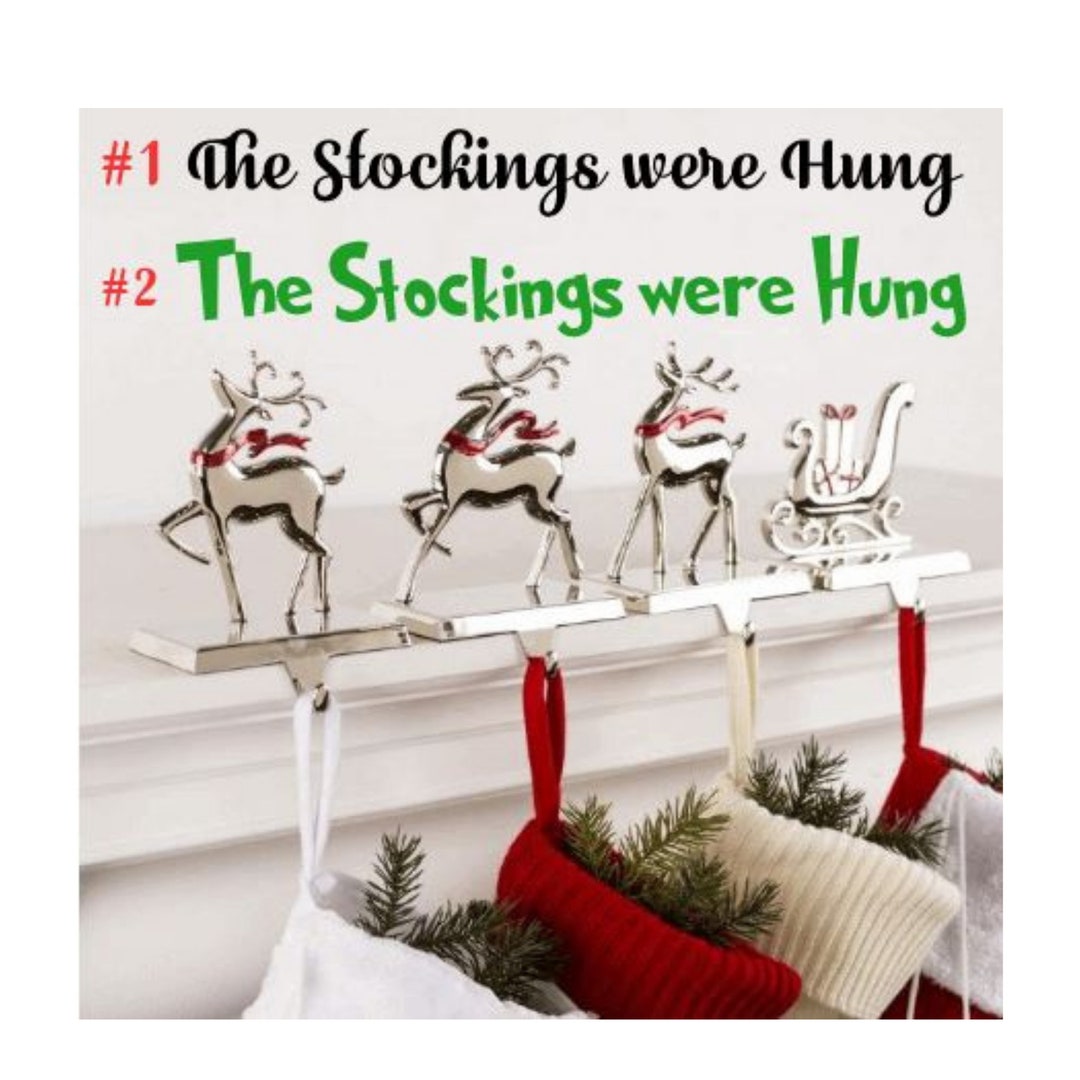 Vinyl the Stockings Were Hung Decal, Wall Decal, Sign Decal, Christmas ...