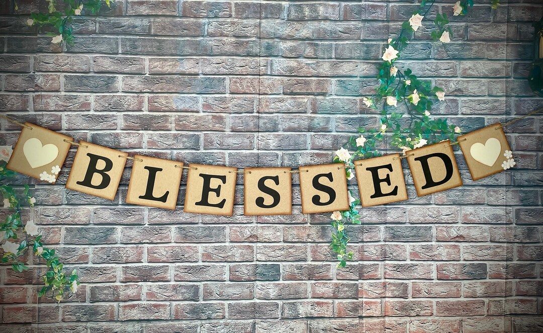 BLESSED" Banner-Blessed Banner-Blessed Garland-Blessed Decor-Blessed ...