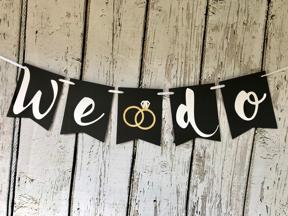 WE DO Banner Wedding banner-We do banner-We do | Etsy