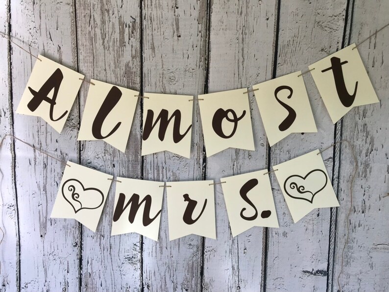 ALMOST Mrs Banner-almost Mrs Garland-future Mrs - Etsy