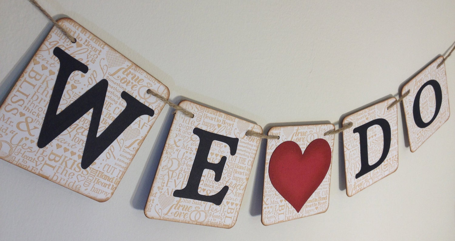 WE DO " Sign - 5 " X 5 " Inches - Wedding Banner Garland - White, Black ...