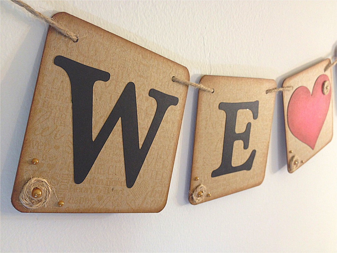 WE DO " Chipboard Banner - Sign - Garland - Wedding Sign - Vintage ...
