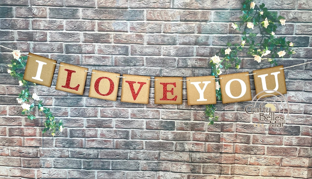 I LOVE You Banner-i Love You Sign-i Love You Rustic-red - Etsy