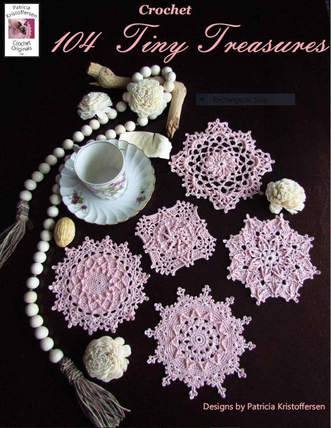 104 TINY TREASURES Crochet E-patterns by Patricia Kristoffersen; 104 ...