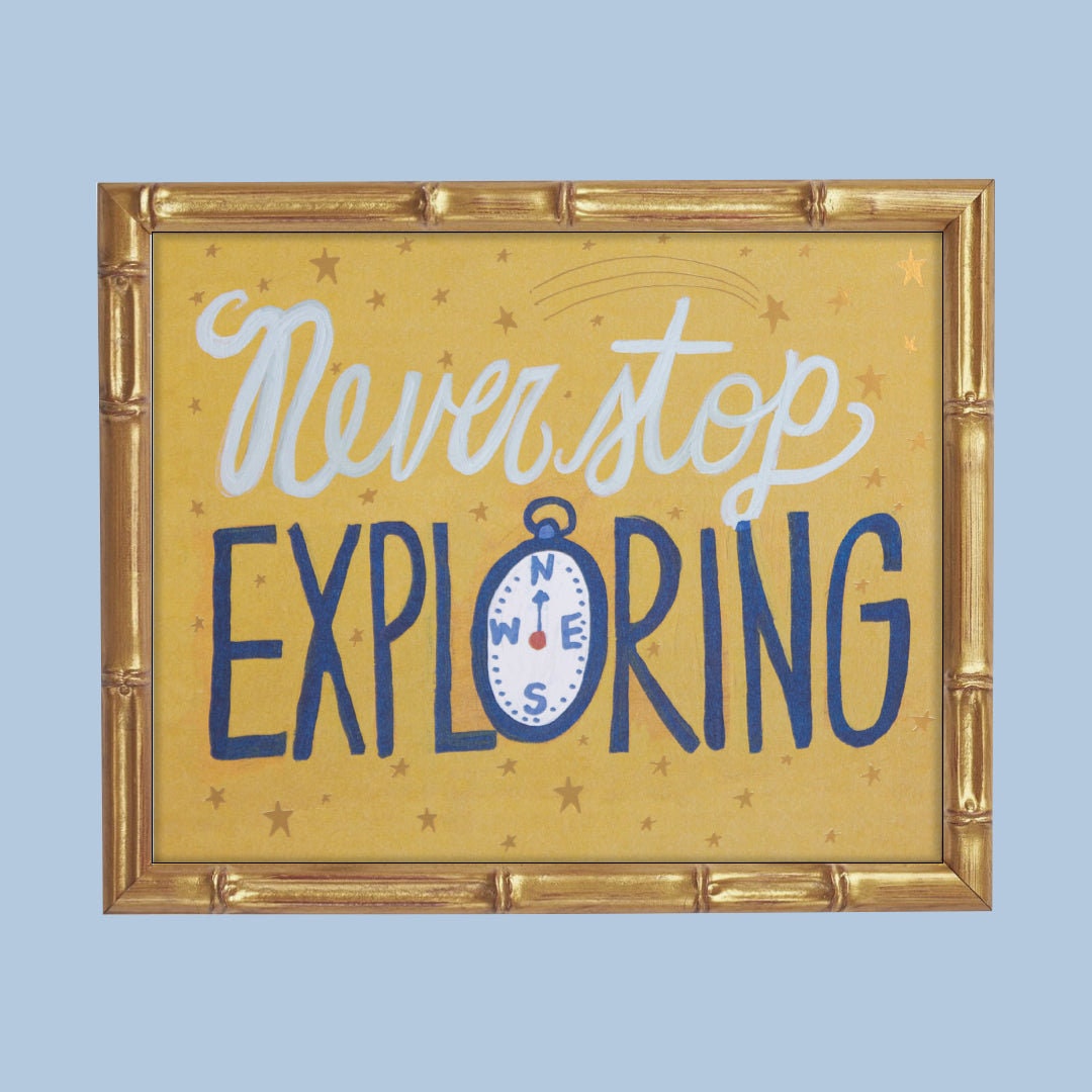 Never Stop Exploring Art Print for Wall Decor - Etsy