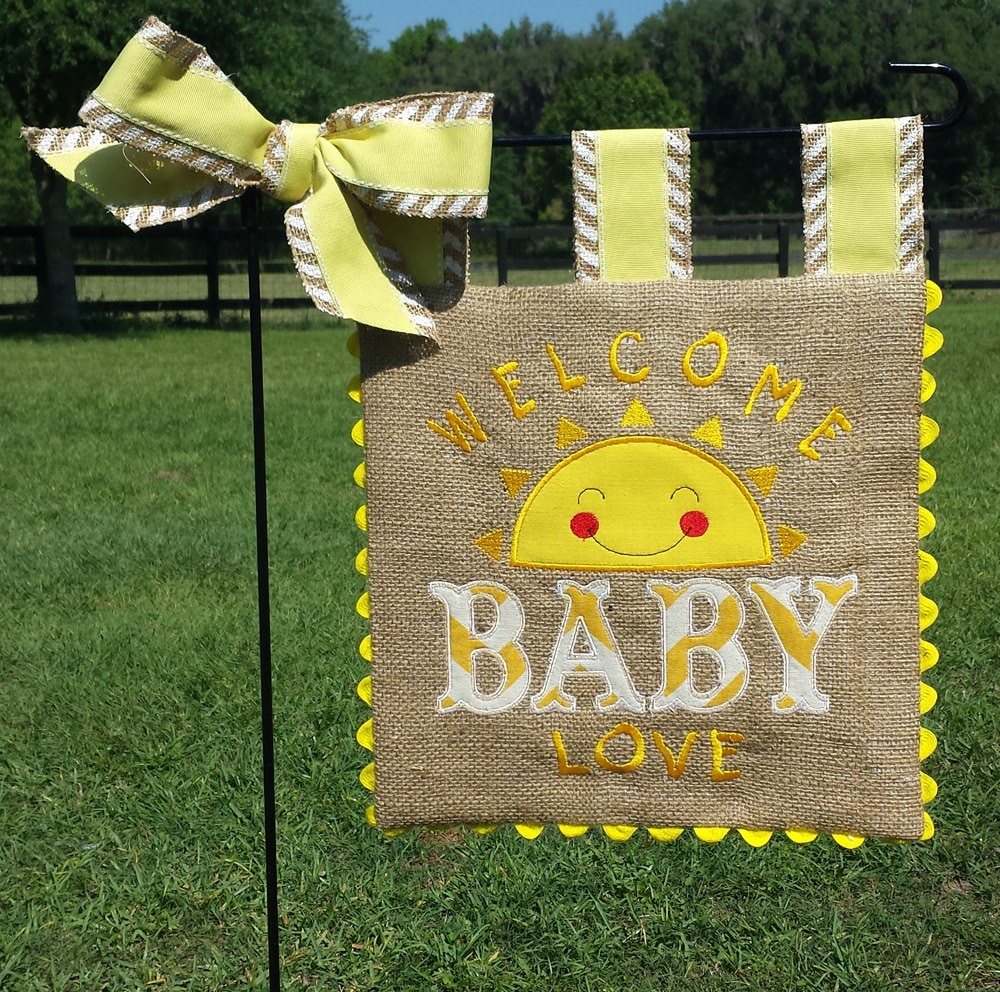 Burlap Garden Flag - Sunshine - Custom Welcome Baby Embroidery Applique ...