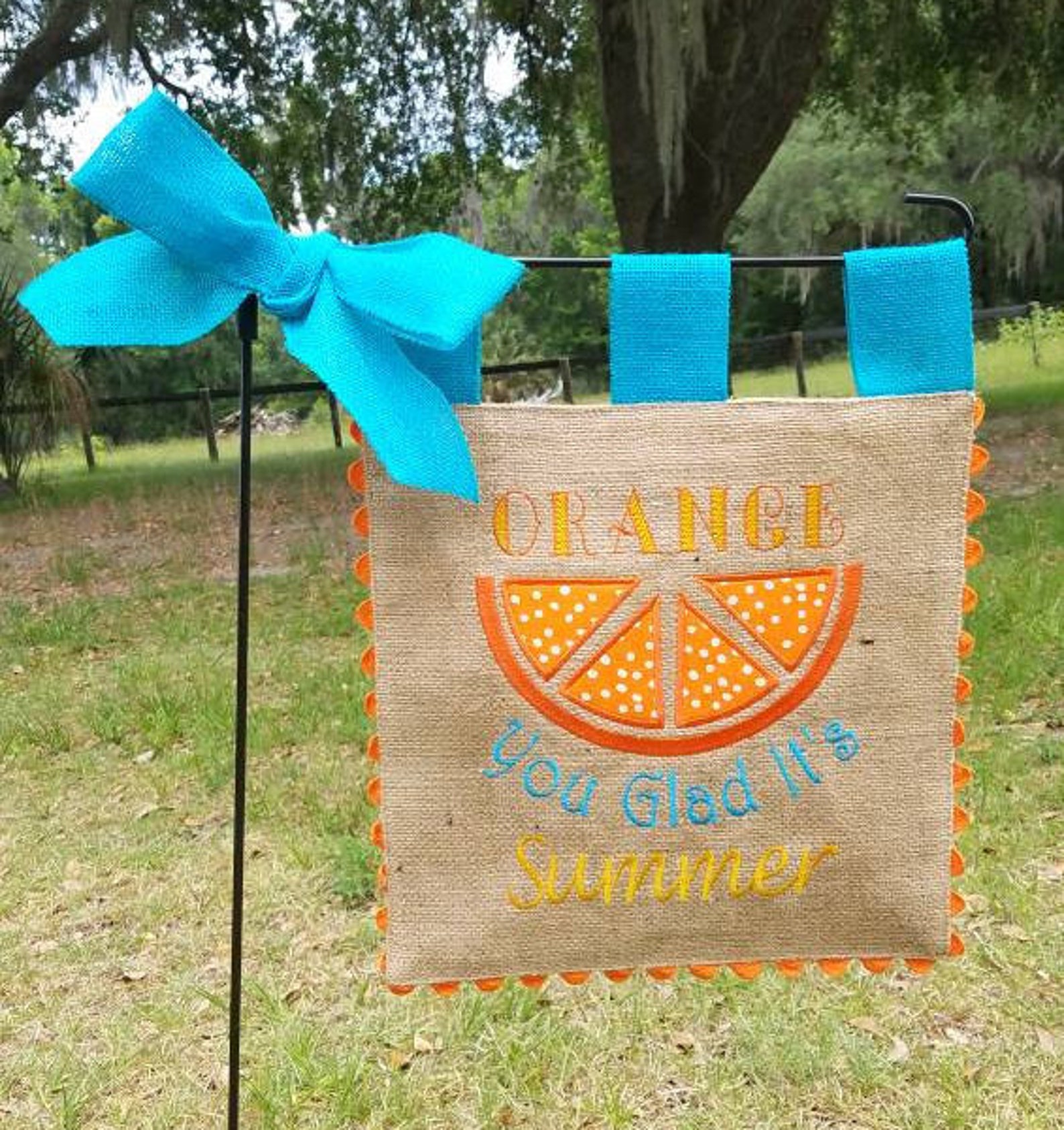 Orange You Glad Its Summer Burlap Garden Flag Custom | Etsy