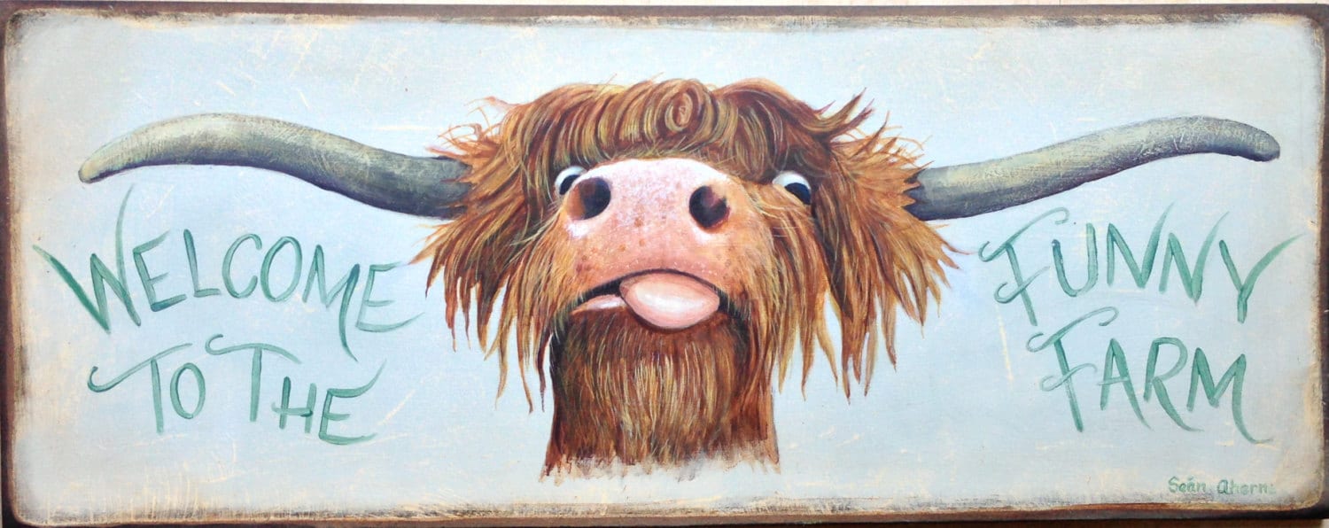 Highland Cow Welcome to the Funny Farm Shabby Chic Wooden Sign | Etsy