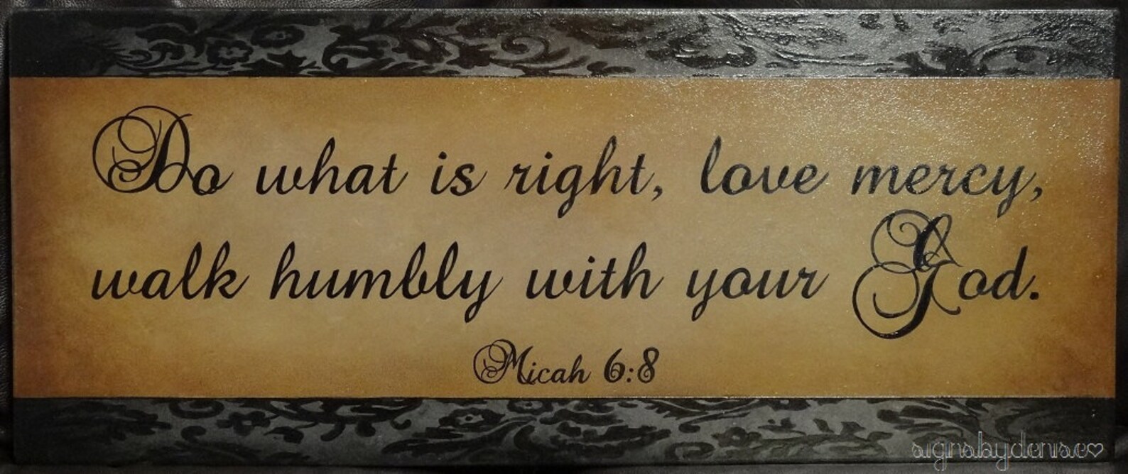 Micah 6:8 Sign, Do What is Right, Love Mercy, Walk Humbly With Your God ...