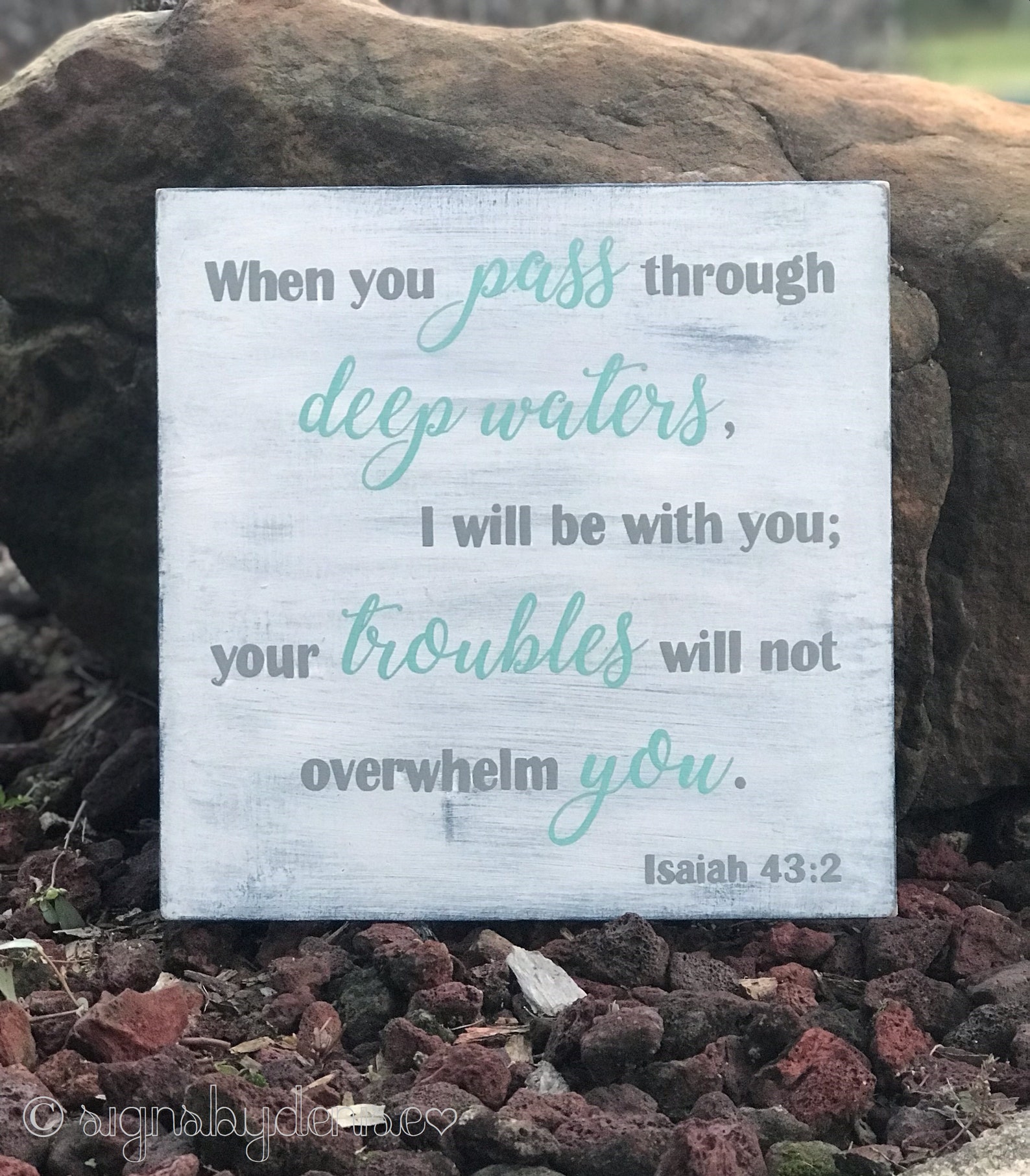 When You Pass Through Deep Waters, I Will Be With You...isaiah 43:2 ...