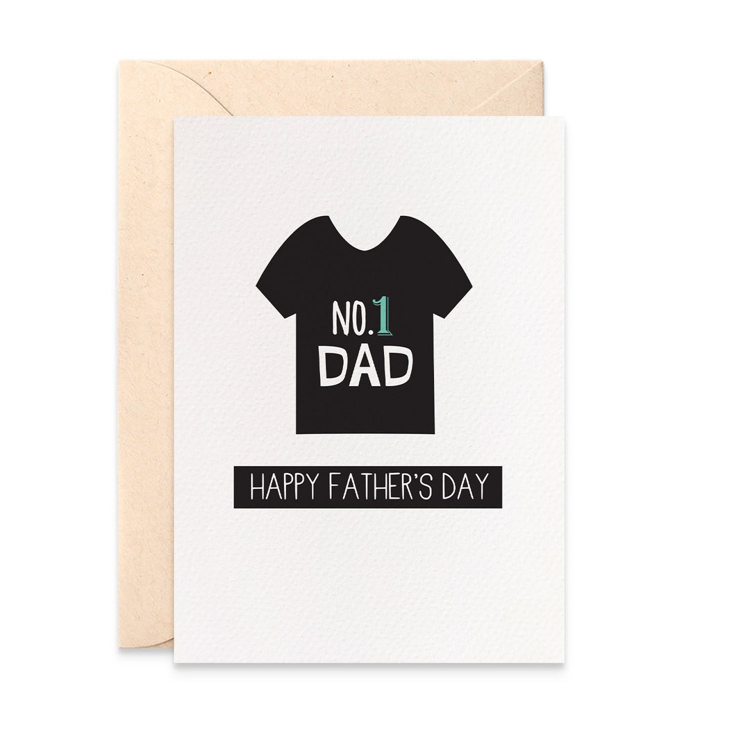 Father's Day Card, No. 1 Dad Card, Tshirt Card With No. 1 Dad, Happy ...