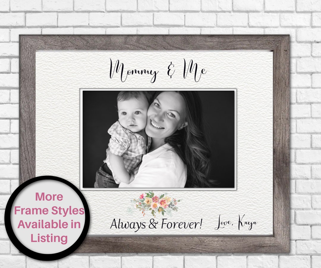Personalized Mother's Day Gif, T Mommy and Me Picture Frame, Custom ...