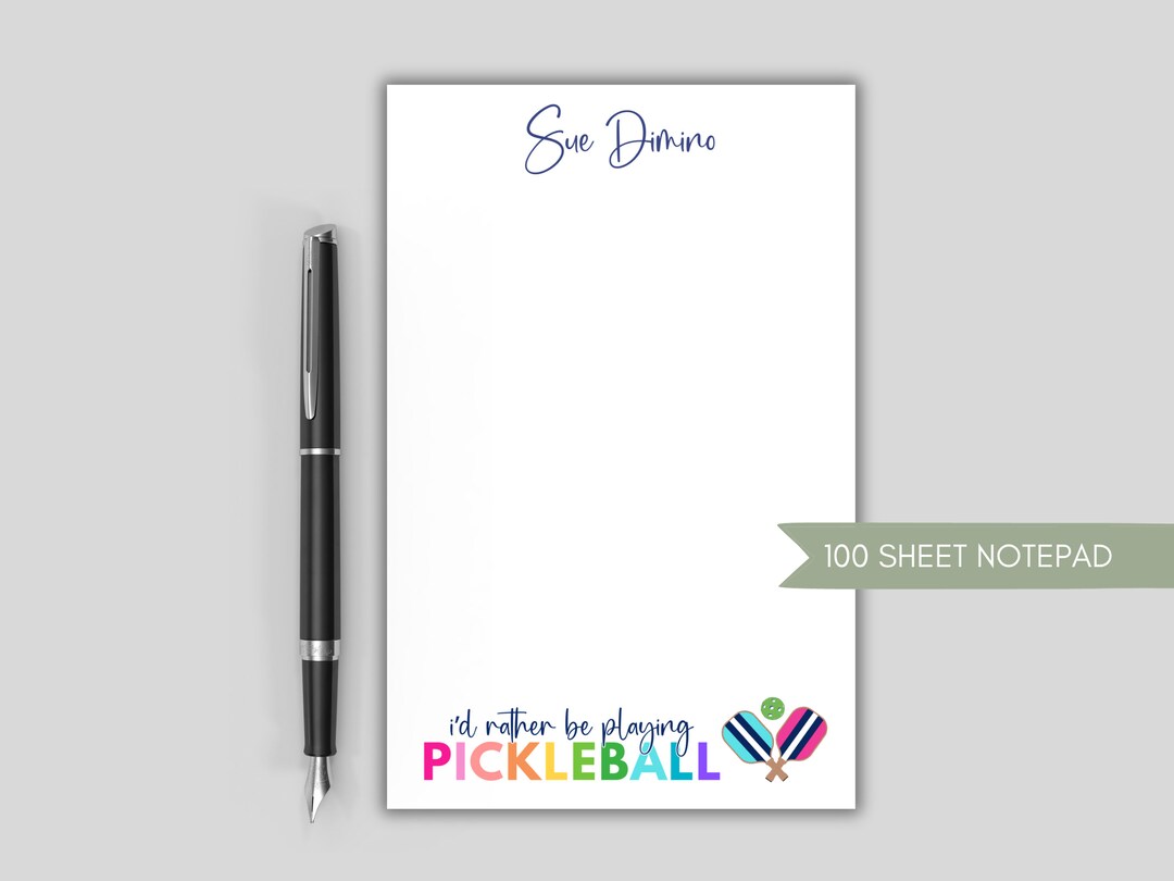 Personalized Pickleball Notepad - Pickleball Team Gift - I'd Rather Be ...