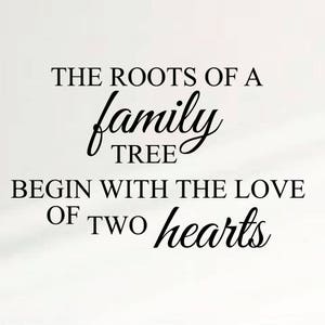 The Roots of A Family Tree Begin With the Love of Two Hearts Home Wall ...