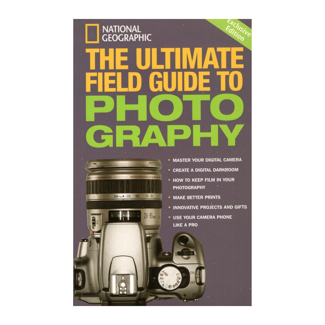 The Ultimate Field Guide to Photography by National Geographic (NEW) - Etsy
