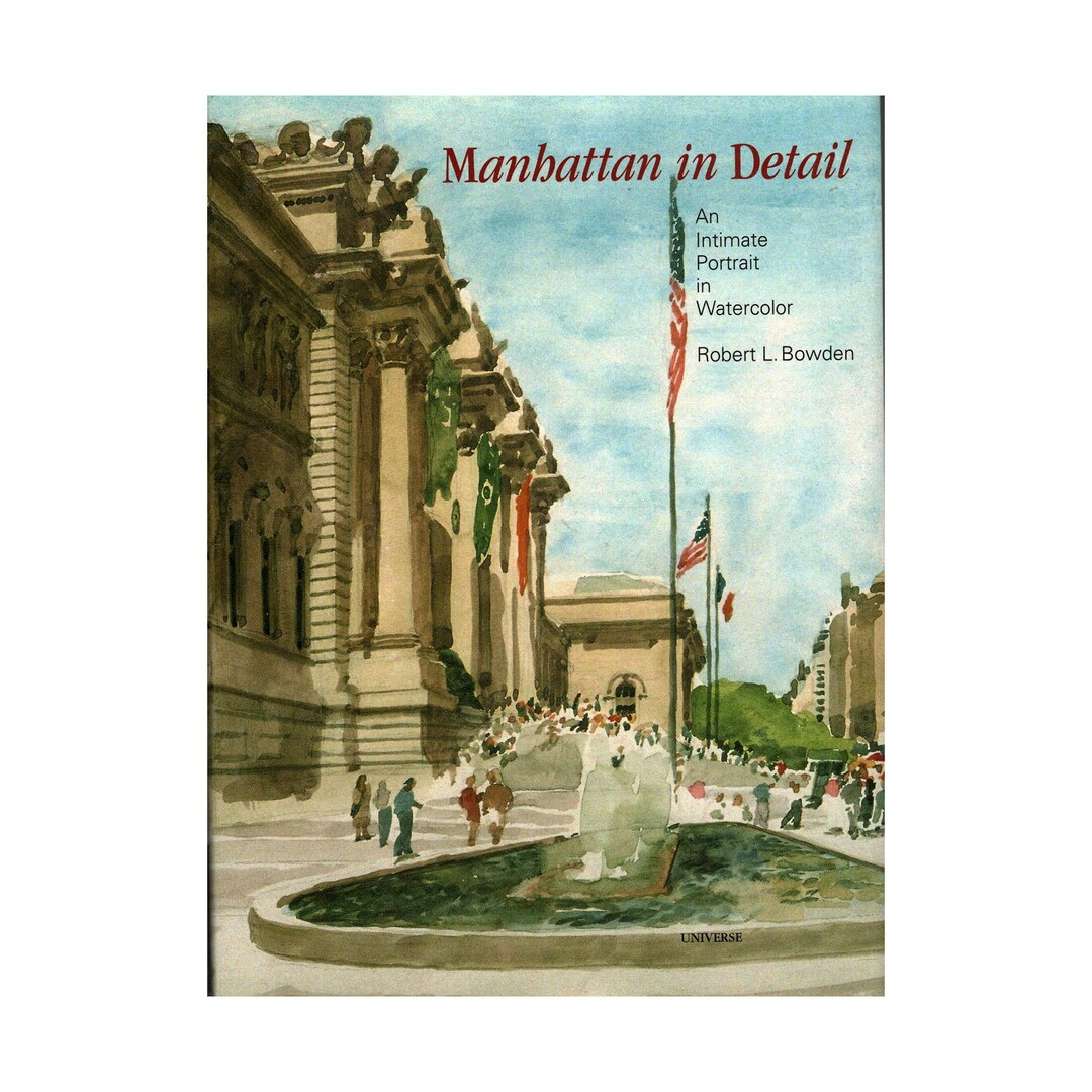 Book: Manhattan in Detail--an Intimate Portrait in Watercolor--by ...