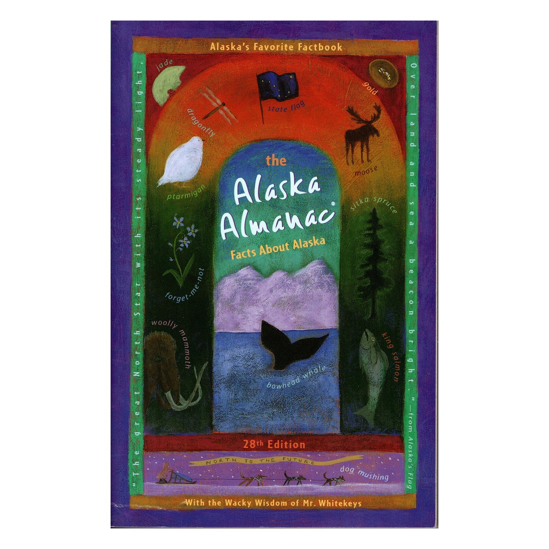 The Alaska Almanac---facts About Alaska (paperback) - Etsy