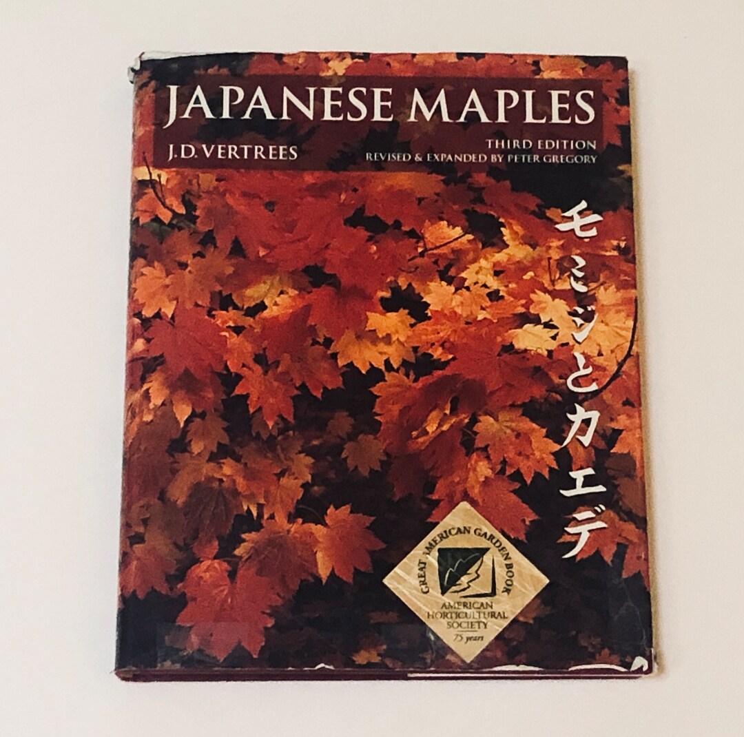 Japanese Maples J.D. Vertrees Third Edition Timber Press - Etsy