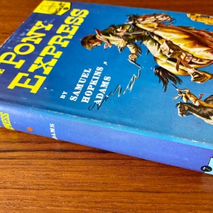 The Pony Express by Samuel Hopkins Adams - Landmark Book 7 - Random ...