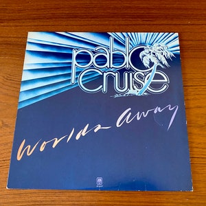 Pablo Cruise Worlds Away Original A&M 1978 Pop Rock love Will Find a Way Vintage Vinyl LP Record ...