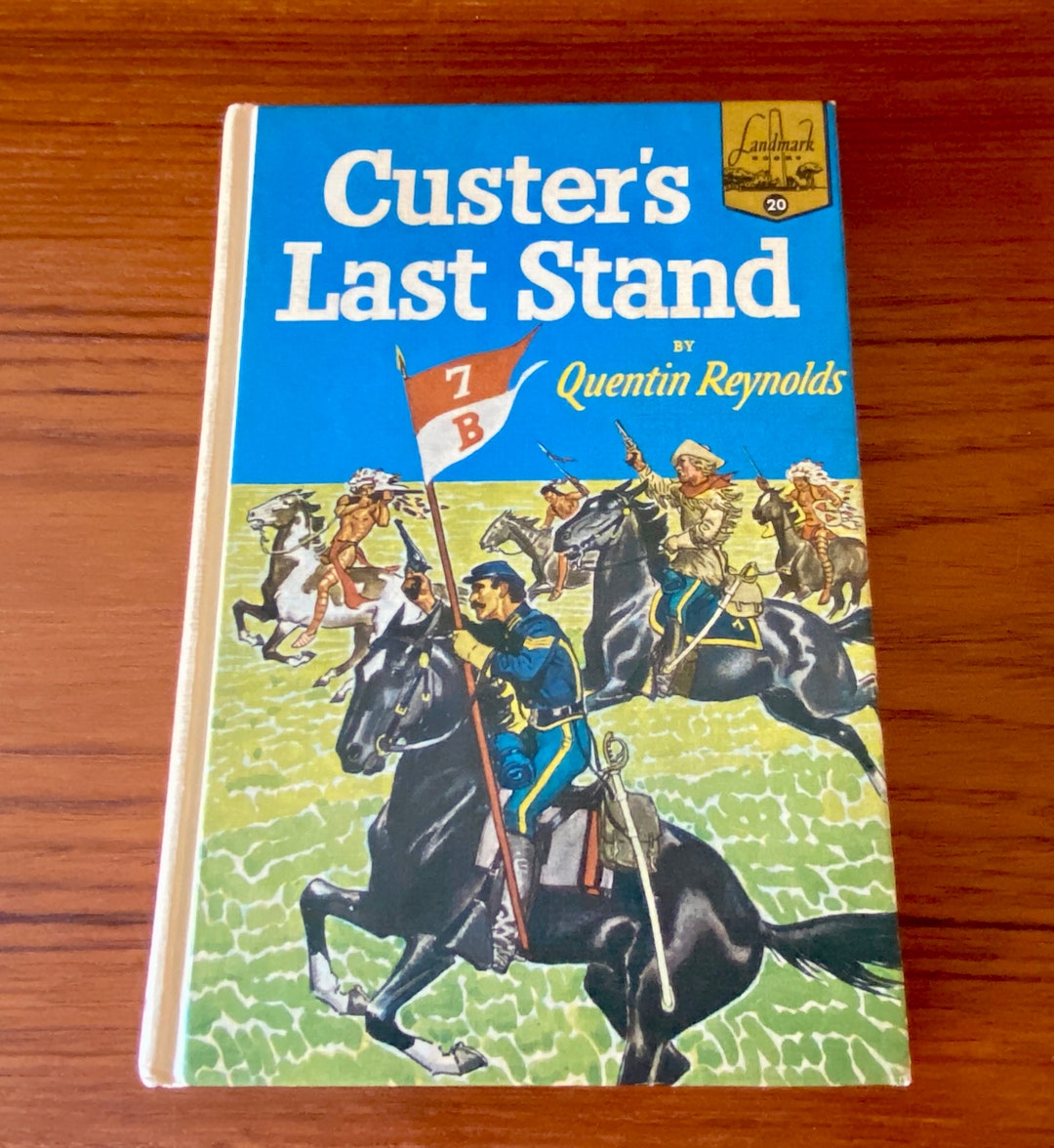 Custer's Last Stand Quentin Reynolds Landmark Book - Etsy
