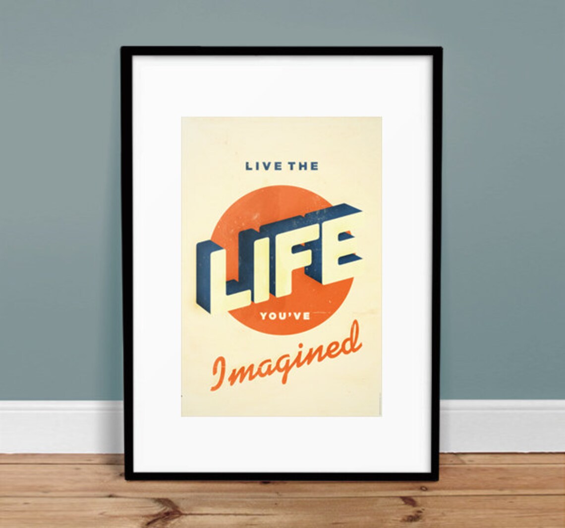 Live the Life You've Imagined Poster Quote Print Typography - Etsy