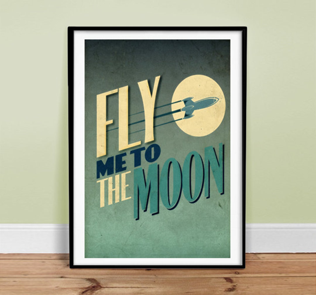 Fly Me to the Moon 24" X 36" Poster Art Print - Etsy