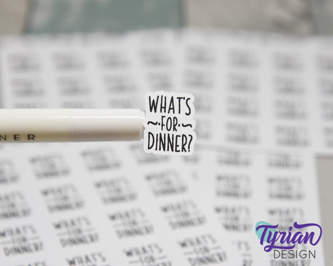 What's for Dinner Sticker | Meal Sticker | 3.5 X 4.5" Sheet | .7 X .82 ...
