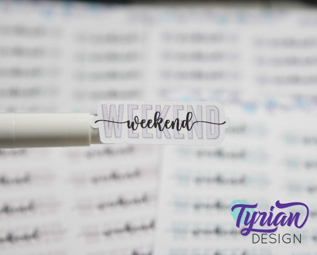 Weekend Stickers | Different Color Options | Mark the Weekend Using ...