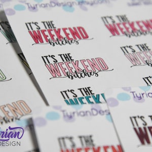 It's the Weekend Stickers | Different Color Options | Celebrate the ...