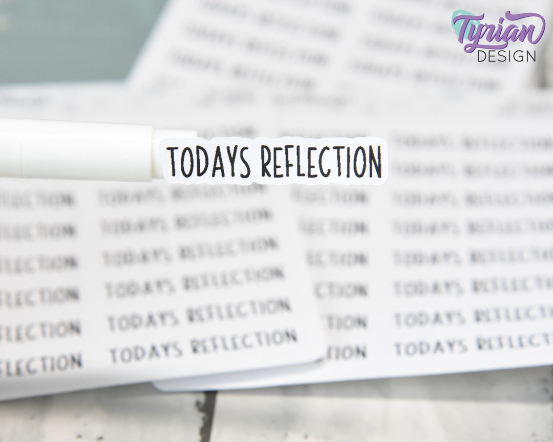 Todays Reflection Stickers | Reflection Stickers | 16 Stickers | 1.5" X ...