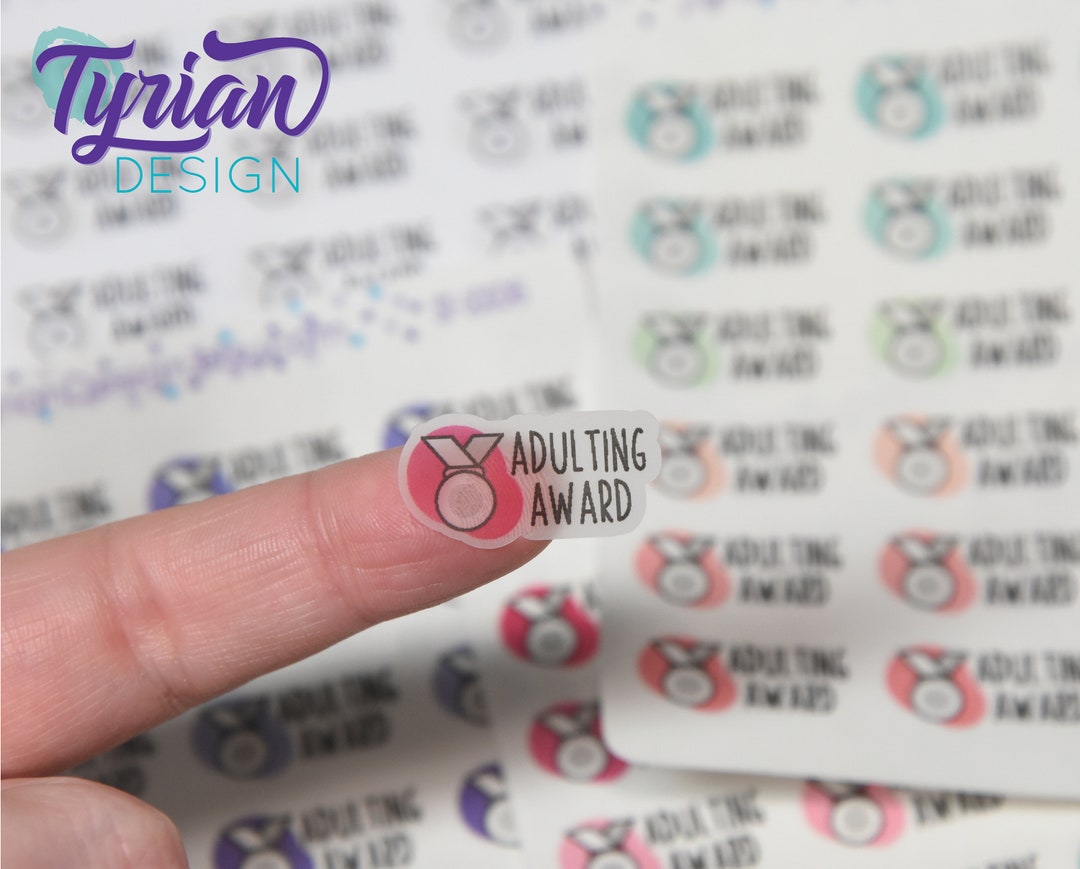 Adulting Award Stickers. Different Color Options.adulting is Hard Use ...