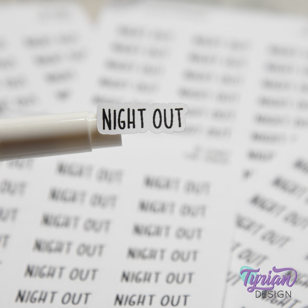 Night Out Sticker | Date Night Sticker | 24 Stickers | .9" X .34" Each ...