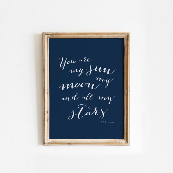 You Are My Sun My Moon and All My Stars - Etsy