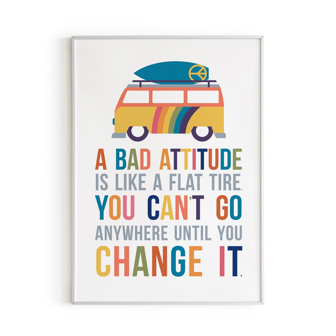 A Bad Attitude is Like a Flat Tire Quote Art for Kids Room, Colorful ...